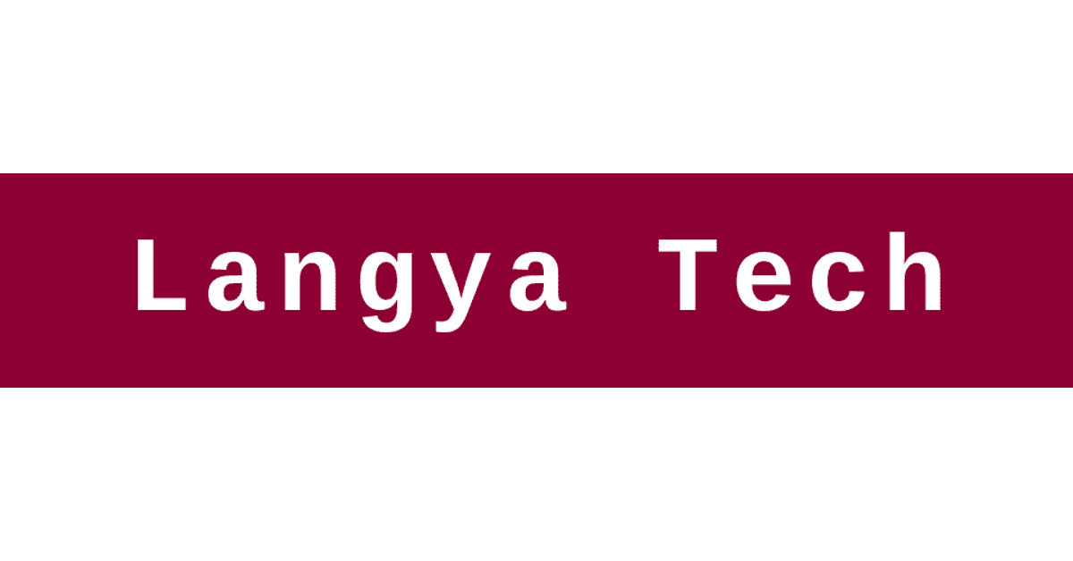 Langya Tech